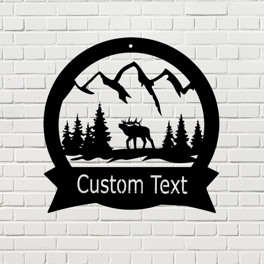 Elk Personalized Sign, Custom Metal Sign, Metal Elk Sign, Outdoor ...