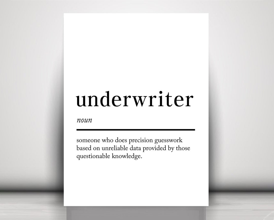 Underwriter Definition Print: Office Wall Art, Gift for Coworker - Etsy