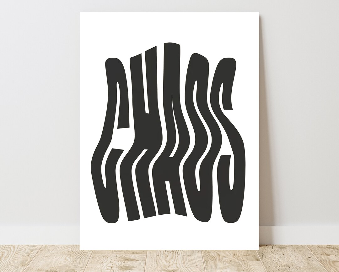 Chaos Monochrome Poster, Quote Wall-art Gift Wall Art J_917 - Etsy