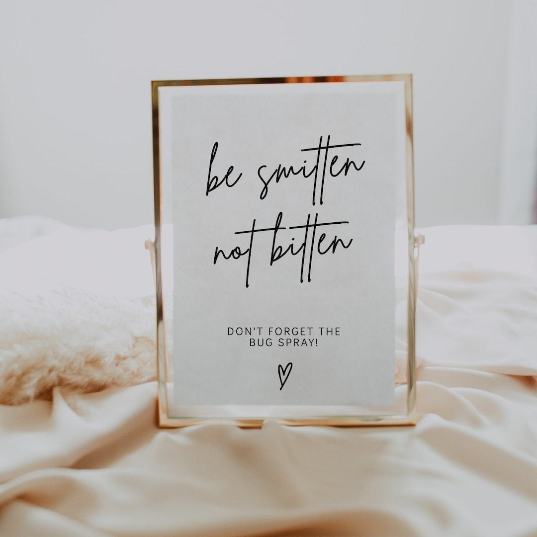 Bug Spray Sign Template, Be Smitten Not Bitten Sign Printable, Outdoor ...