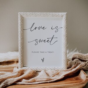 Love is Sweet Sign Template, Printable Wedding Favor Sign, Take a Treat ...