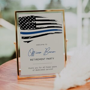 Police Retirement Welcome Sign Template, Thin Blue Line Flag Retirement ...