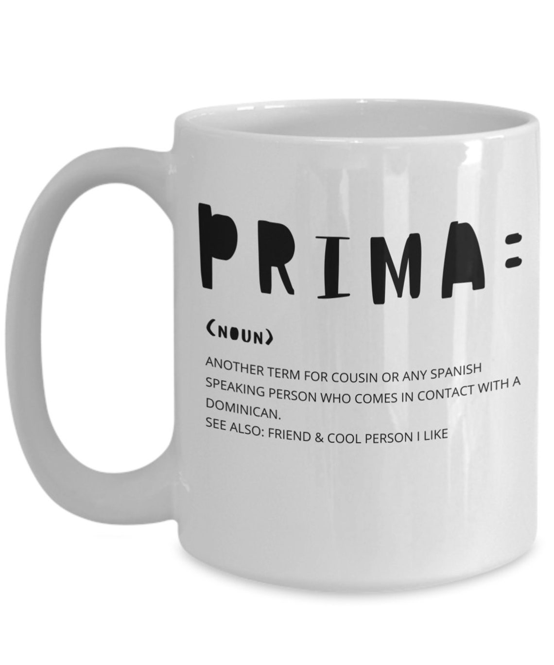 Prima Cousin Gift Spanish Prima Cousin Funny Mug Gift for - Etsy UK