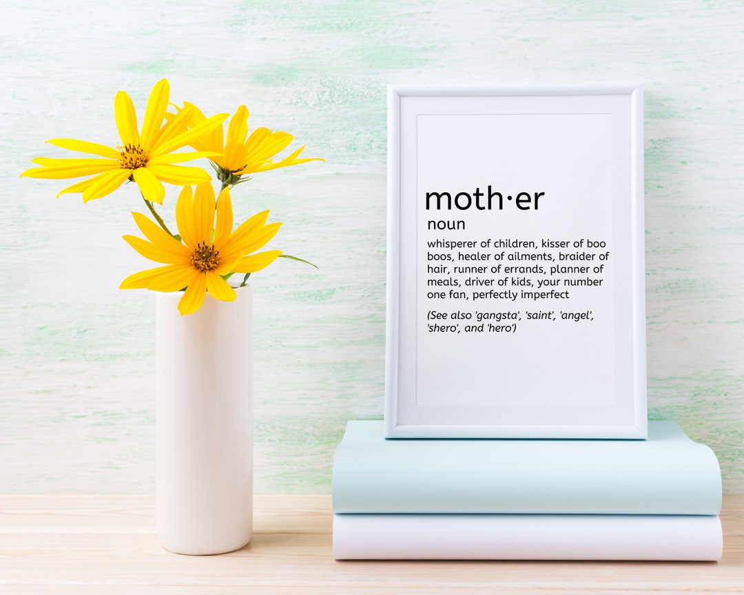 Mother Definition Printable Wall Art Instant Download Etsy mother-definition-printable-wall-art-instant-download-etsy