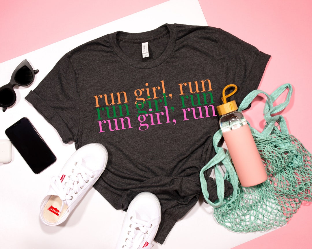 Run Girl, Run T-shirt / Workout Tees / Fitness Tees / Exercise Tees ...