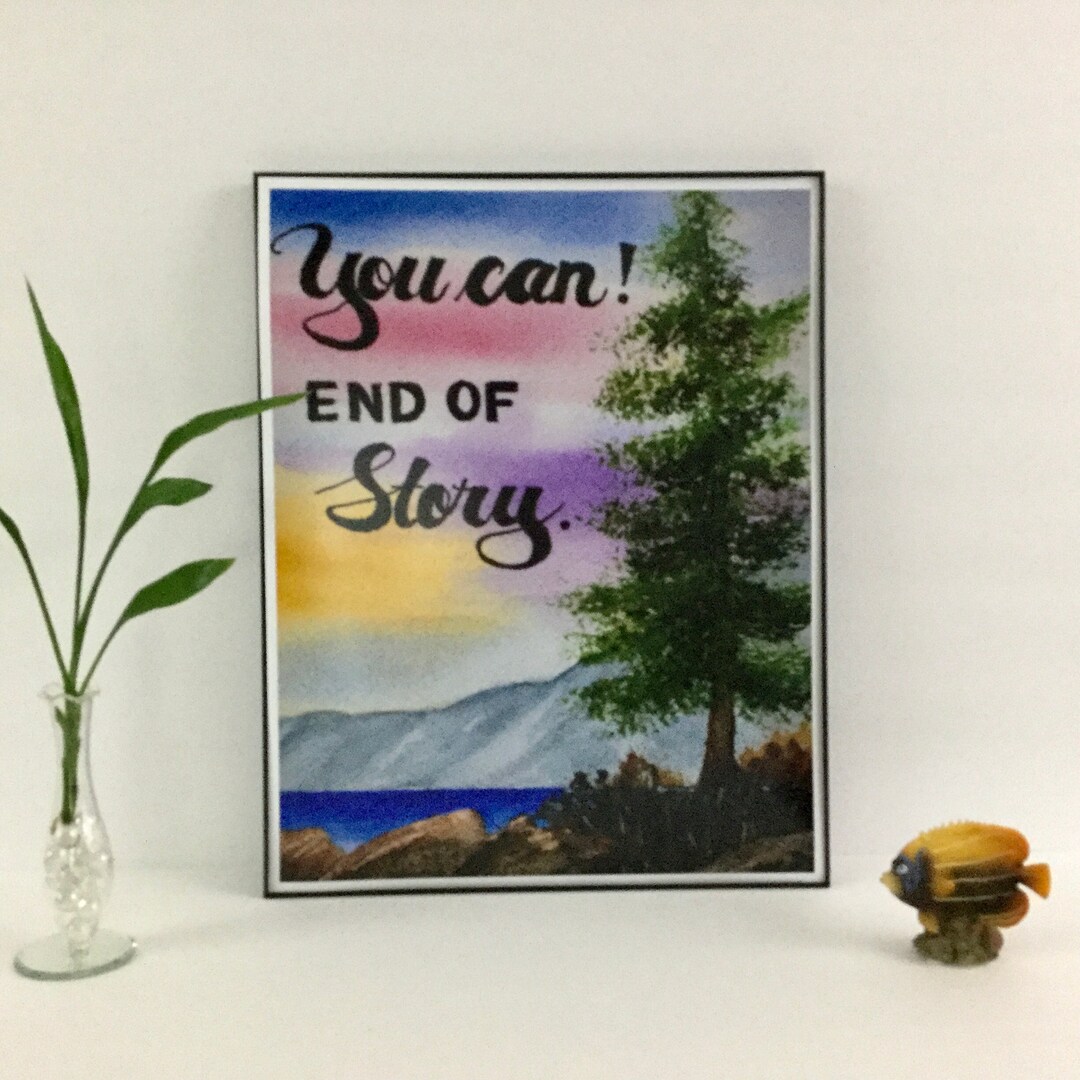 Inspirational Quote With Watercolor Background, Print From Original ...