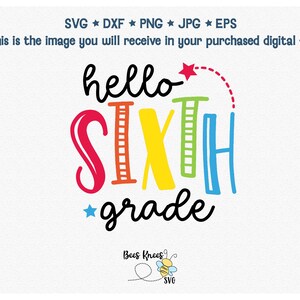 Hello Sixth Grade Svg First Day of School Svg 6th Grade Svg - Etsy