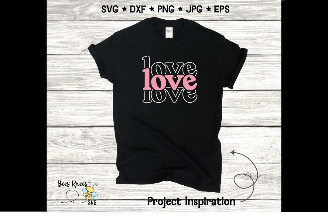 Stacked Love Svg, Valentine's Day Svg, Love Svg, Cut File for Cricut ...