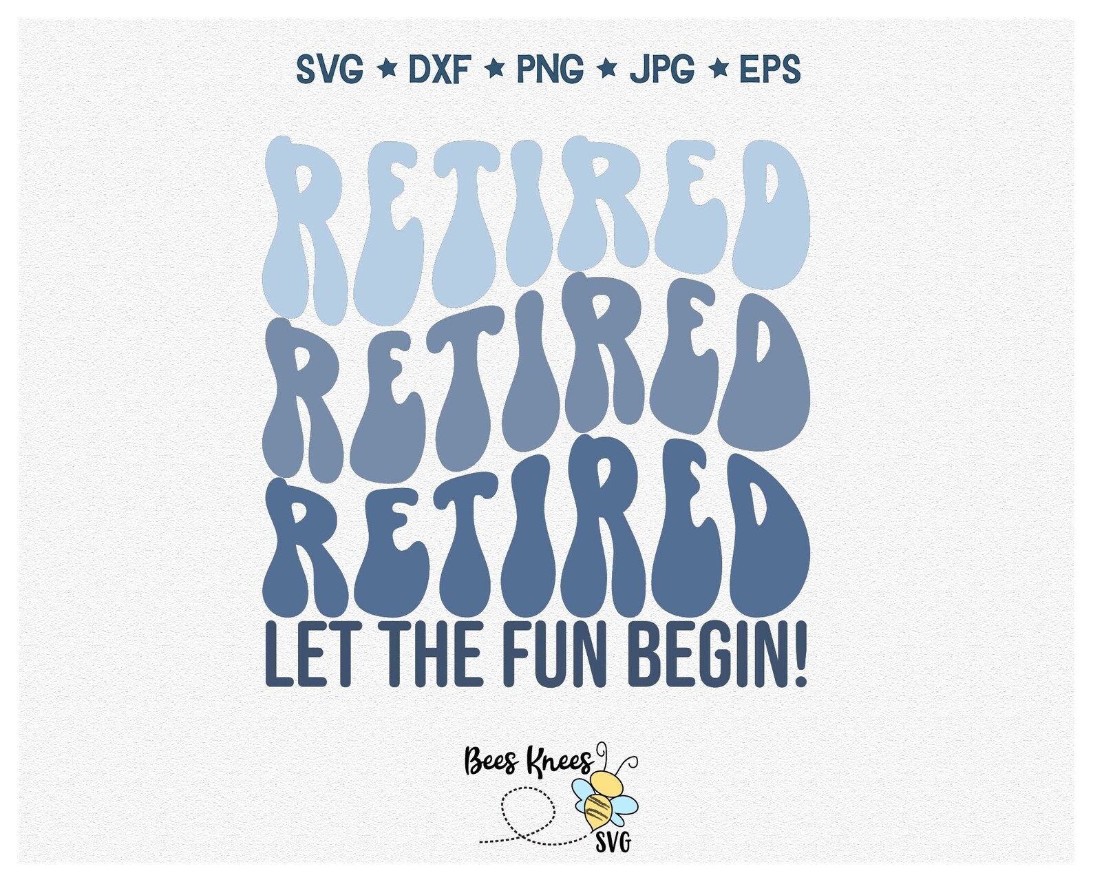Retro Retired Svg, Retirement T-shirt for Cricut, Let the Fun Begin SVG ...