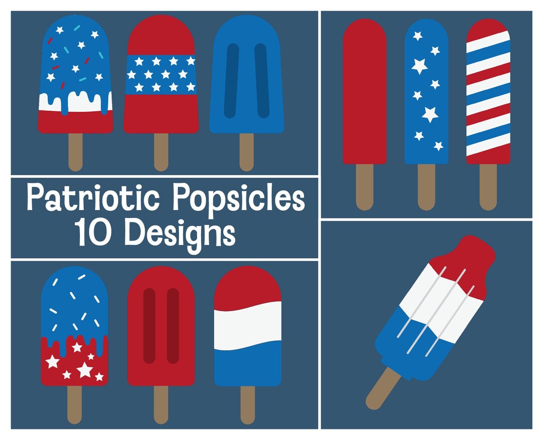 Patriotic Popsicles Svg, 4th of July Popsicles, Patriotic Ice Cream ...