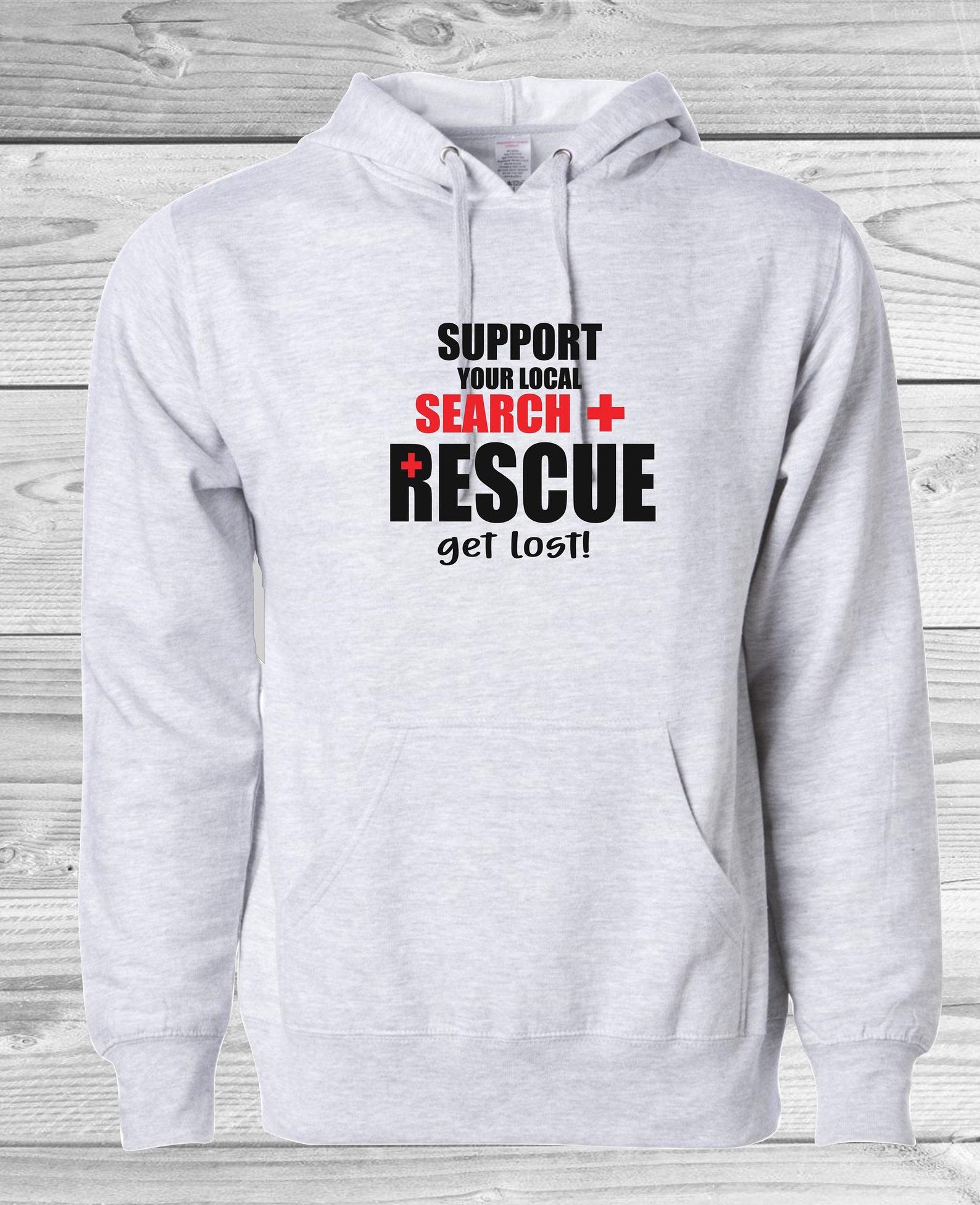 Support Your Local Search Rescue, Get Lost Unisex Hoodie - Etsy