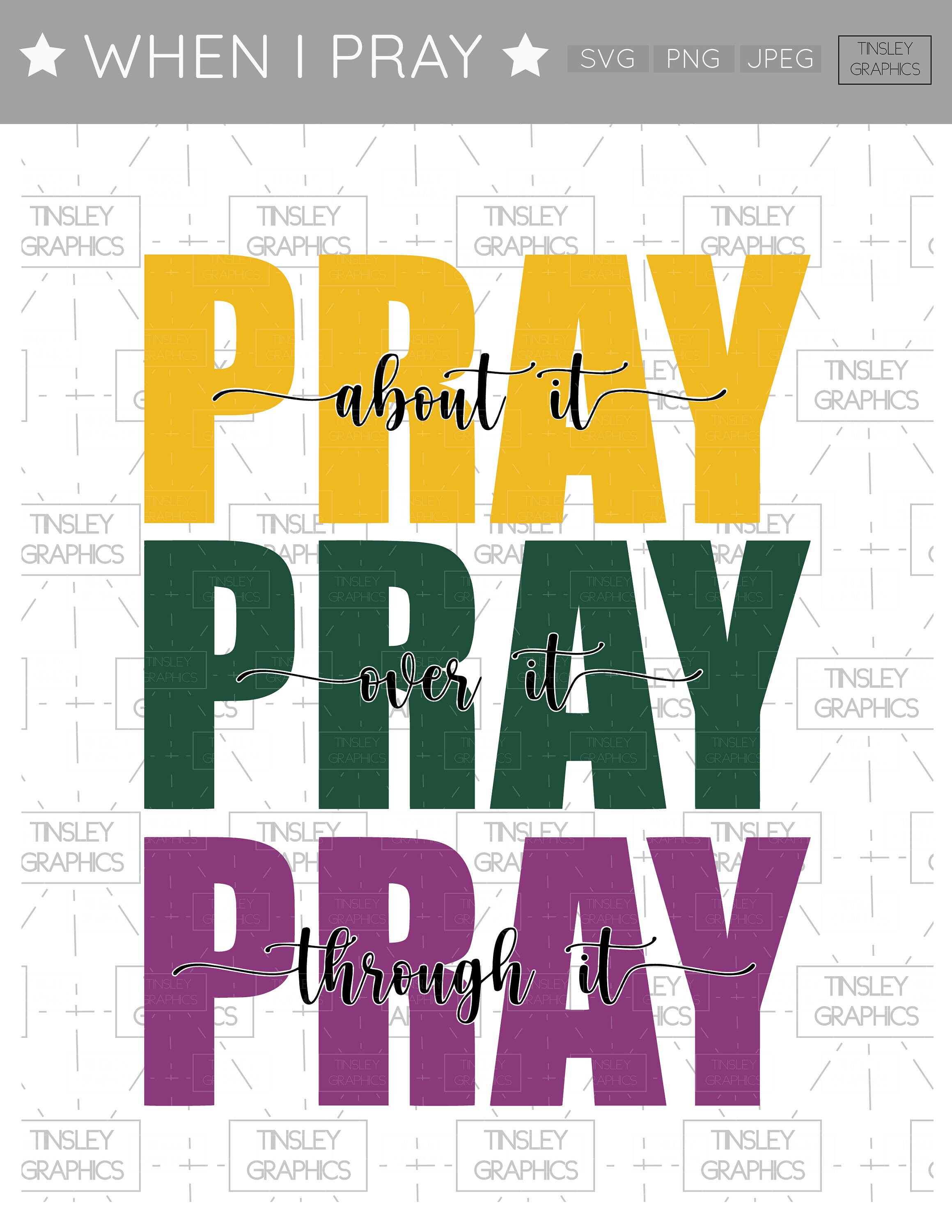 WHEN I PRAY 3 // Prayer Svg Quote Png Png Files for Cricut | Etsy