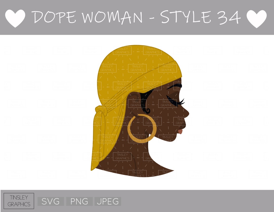 DOPE WOMAN 34 // African American Svg, Natural Hair Svg, Svg Files for ...