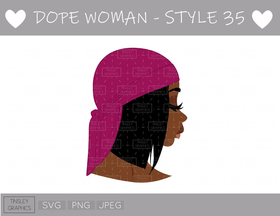 DOPE WOMAN 35 // African American Svg, Natural Hair Svg, Svg Files for ...