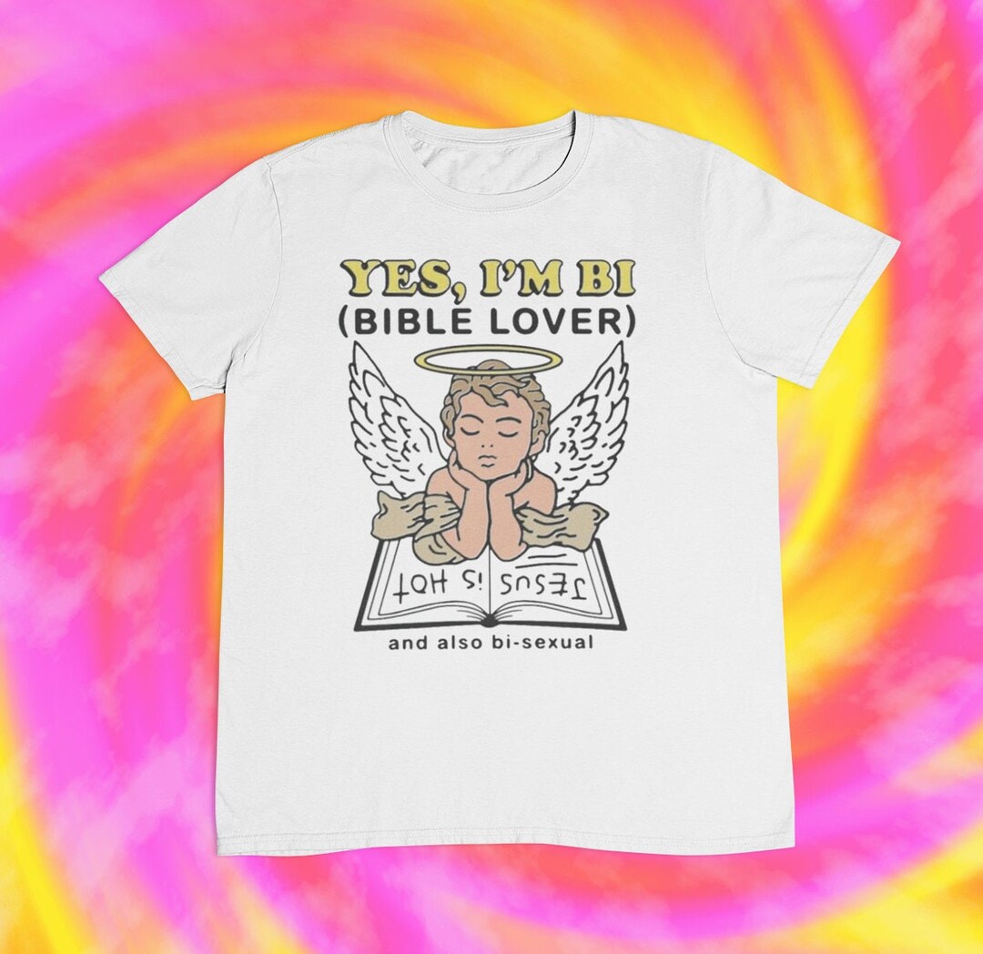 Yes Im Bi Bible Lover Also Bisexual T Shirt LGBT Bisex - Etsy Australia