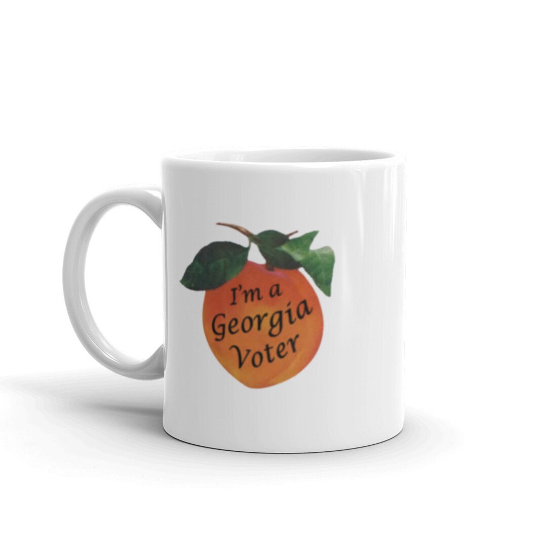 Im A Georgia Voter Mug Im A Georgia Voter Coffee Mug Georgia - Etsy