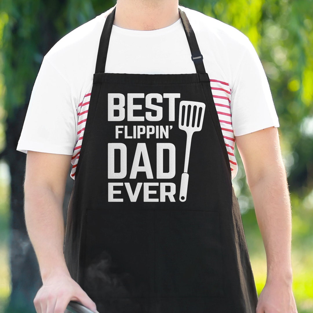 Dad Apron, Best Dad Ever Father's Day Gift, Funny BBQ Apron, Best ...