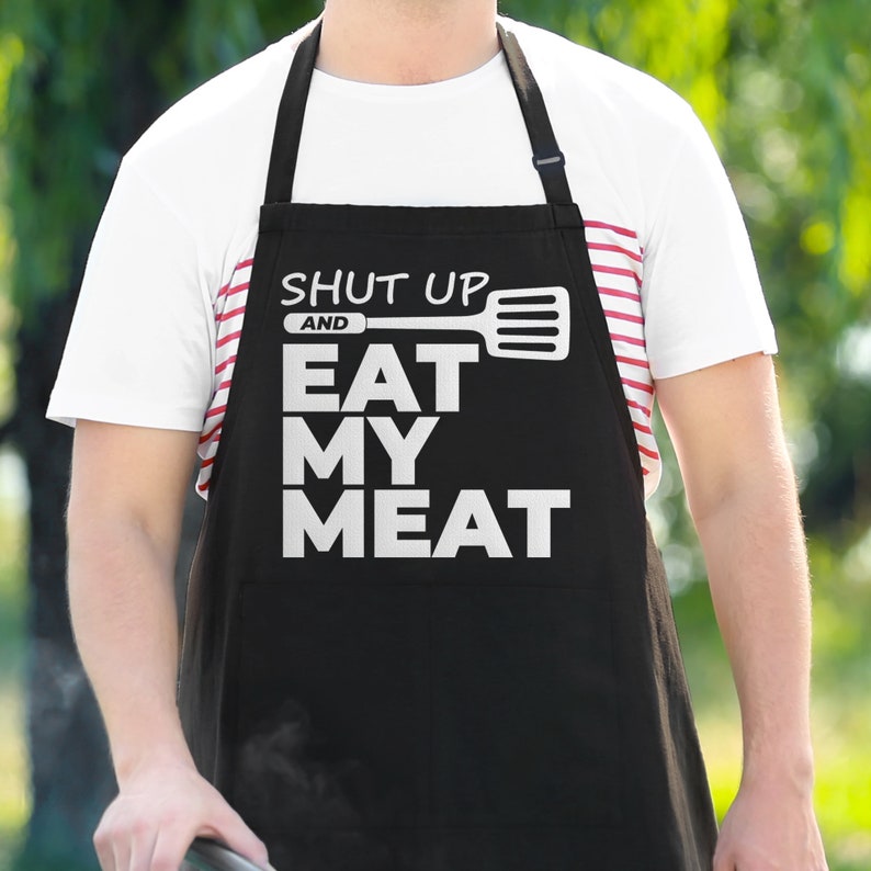 Funny Apron for Men Shut up and Eat My Meat Apron Funny Gift - Etsy