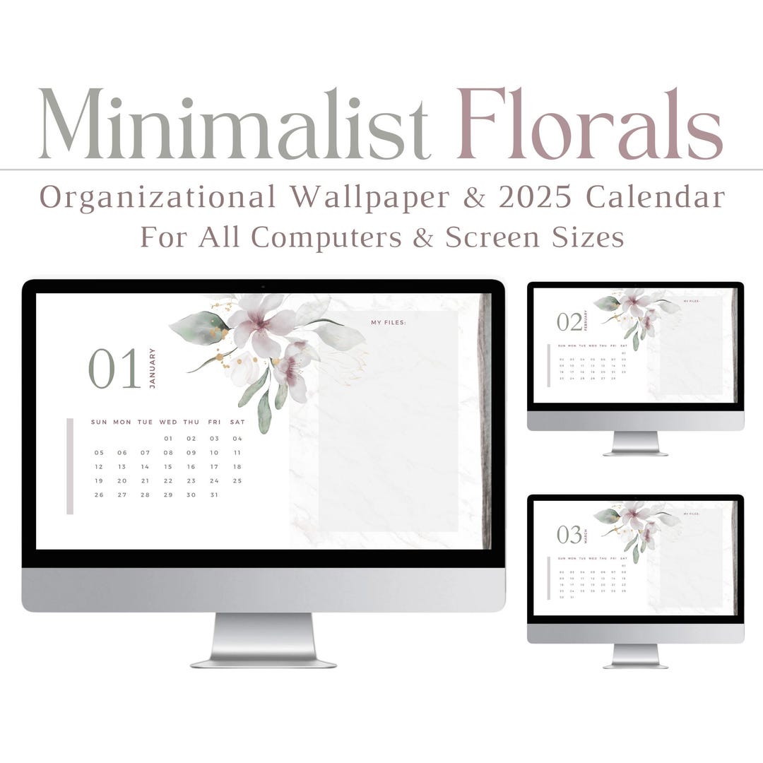 2025 Minimalist Florals Desktop Wallpaper Organizer, Calendar ...