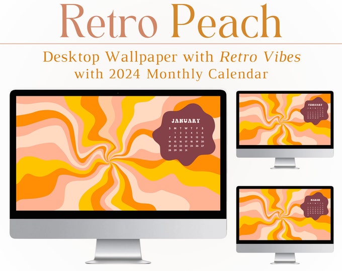 2024 Retro Peach Wallpaper + Monthly Calendar, Desktop Wallpaper ...