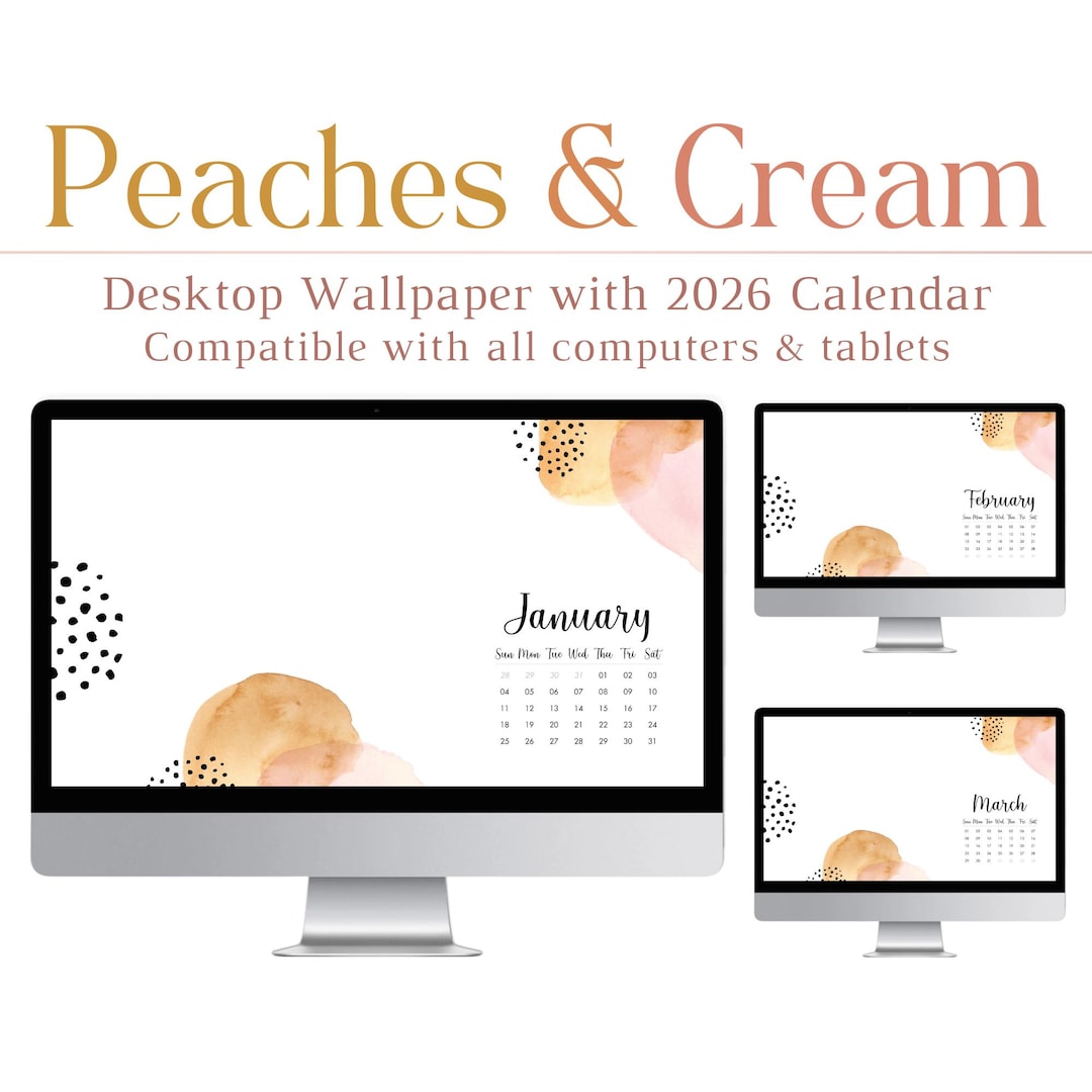 2026 Peaches & Cream, Desktop Wallpaper, Monthly Calendar, Computer ...