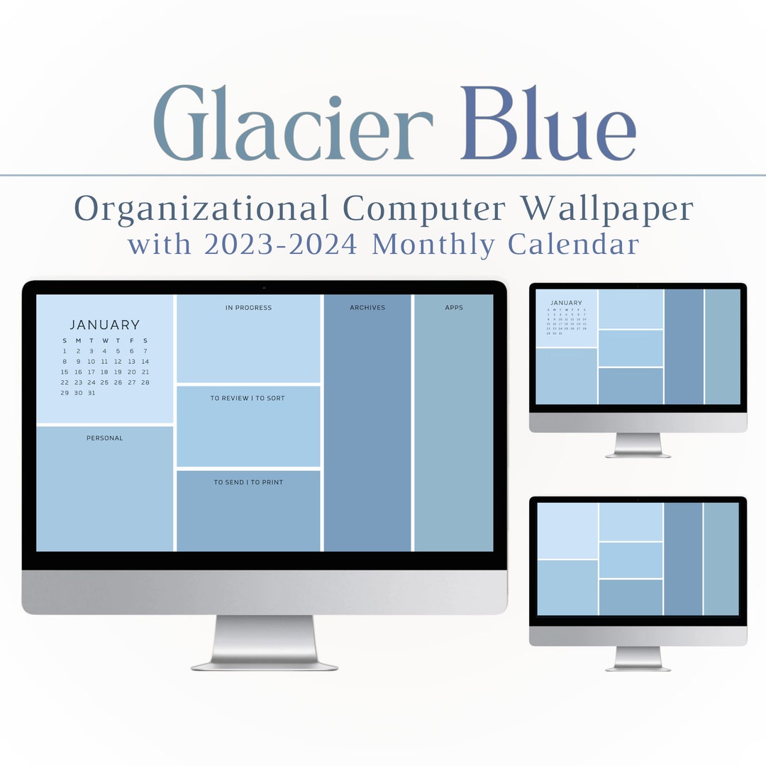 2023-2024 Wallpaper Organizer, Blue, Calendar, Organizational, Mac, PC ...