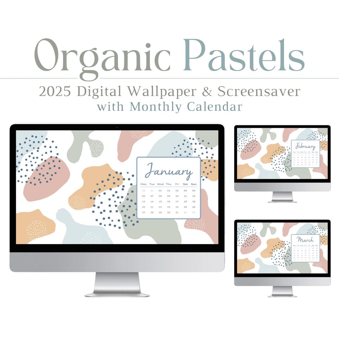 2025 Organic Pastels, Desktop Wallpaper + Screensaver, Computer ...