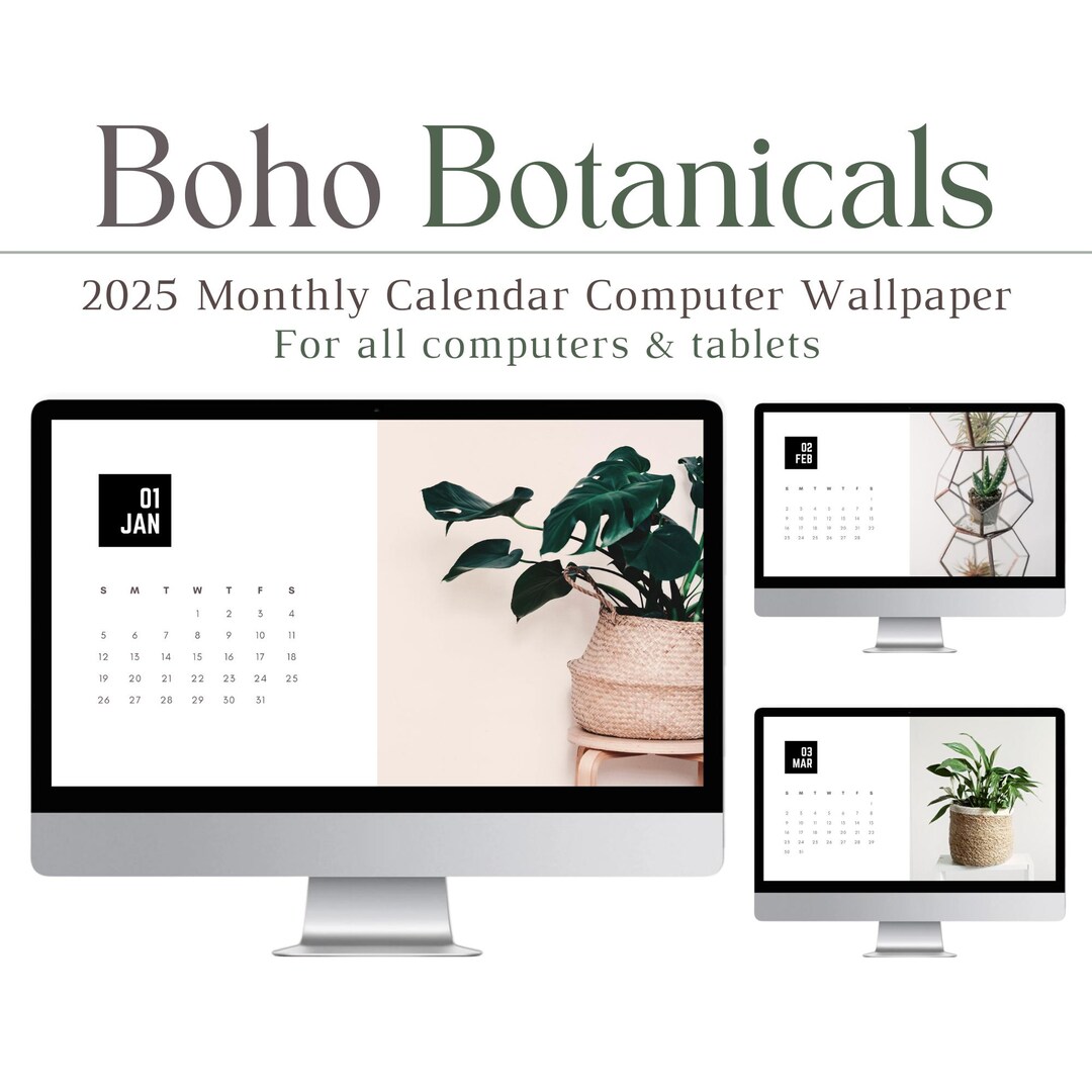 2025 Boho Botanicals Calendar Wallpaper, Aesthetic, Minimalist, Mac, PC ...