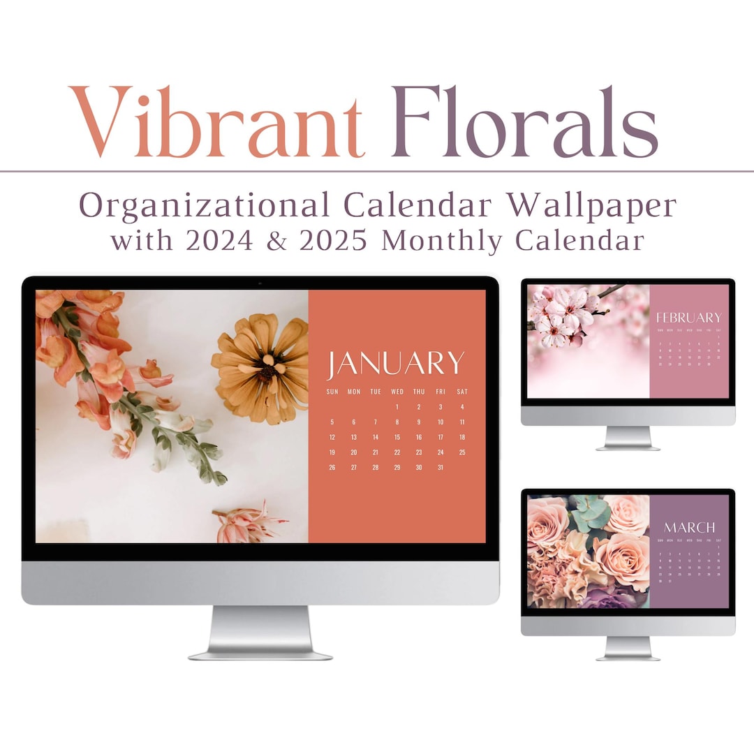 2025 Vibrant Florals Calendar Wallpaper for Mac & PC, Desktop Wallpaper ...