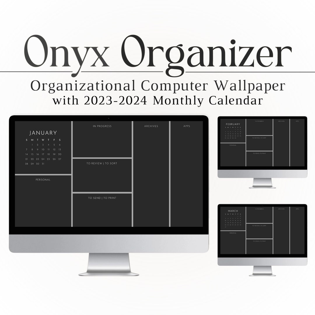 Onyx Organizer, Desktop Wallpaper, Computer Background, 2024 Calendar ...