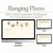 2024 Hanging Plants Calendar Wallpaper, Computer Background, Calendar ...