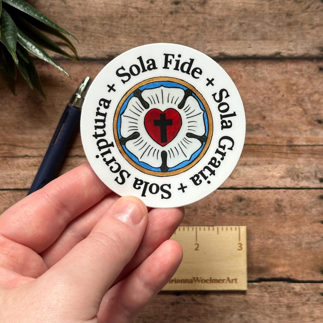 Sola Fide Sticker | Luther Rose Weatherproof Car Sticker, Water Bottle ...