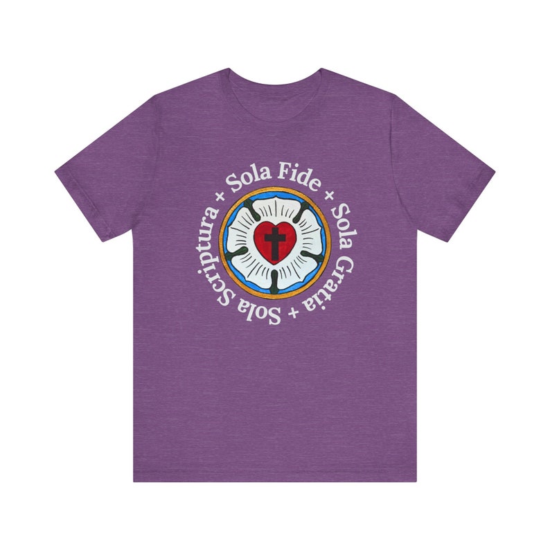 Luther Rose T-shirt | Lutheran Wear | Sola Scriptura, Fide, Gratia ...