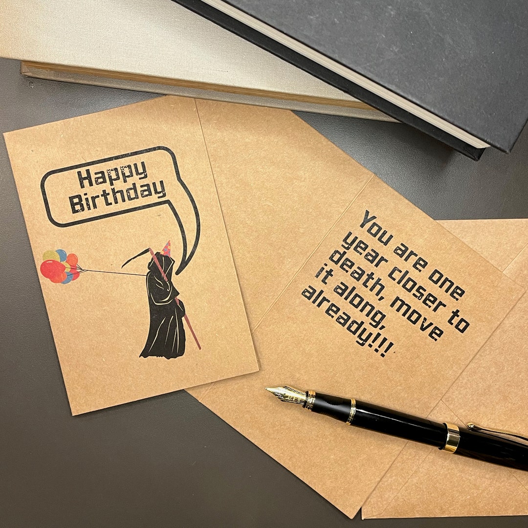 Happy Birthday, Death, Hurry It up A Little - Etsy