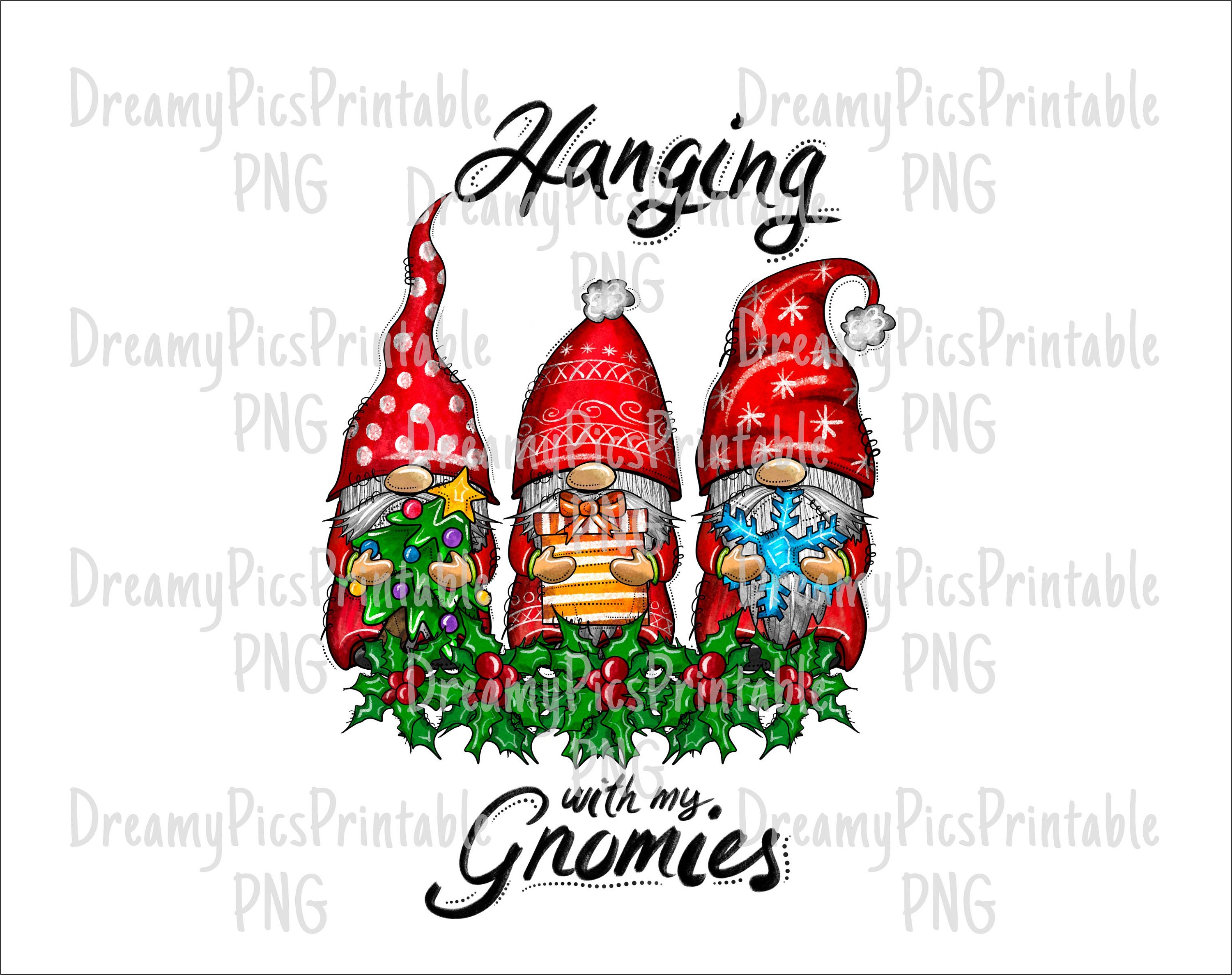 Hanging With My Gnomies Png File Three Gnomes Print File | Etsy UK