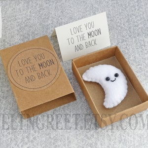 Cute Felt 'moon' Gift, 'love You to the Moon and Back', Matchbox Postal ...