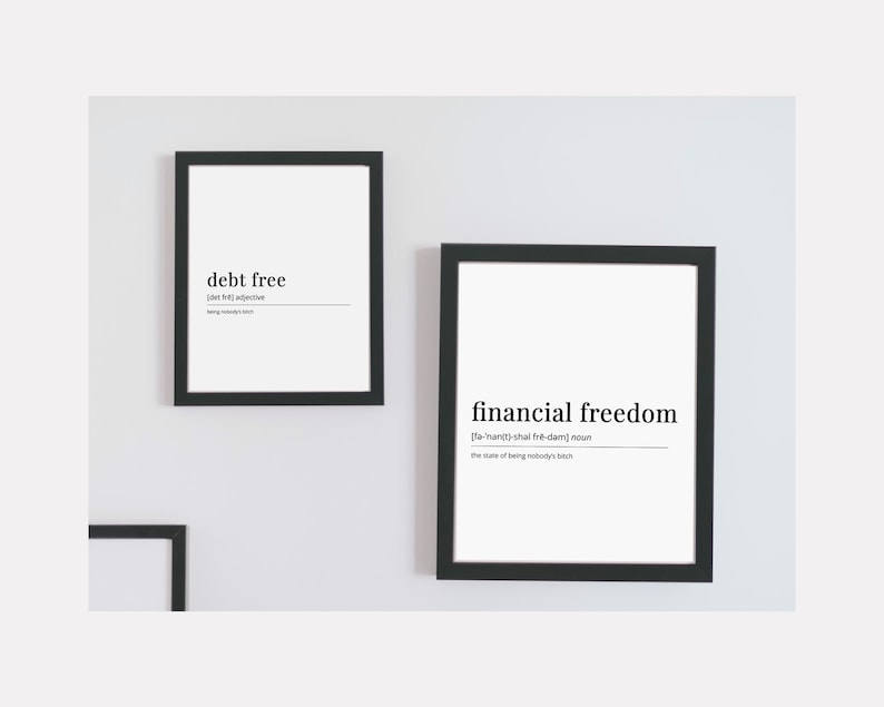Financial Freedom Definition Wall Art Debt Payoff Printable Wall Decor ...