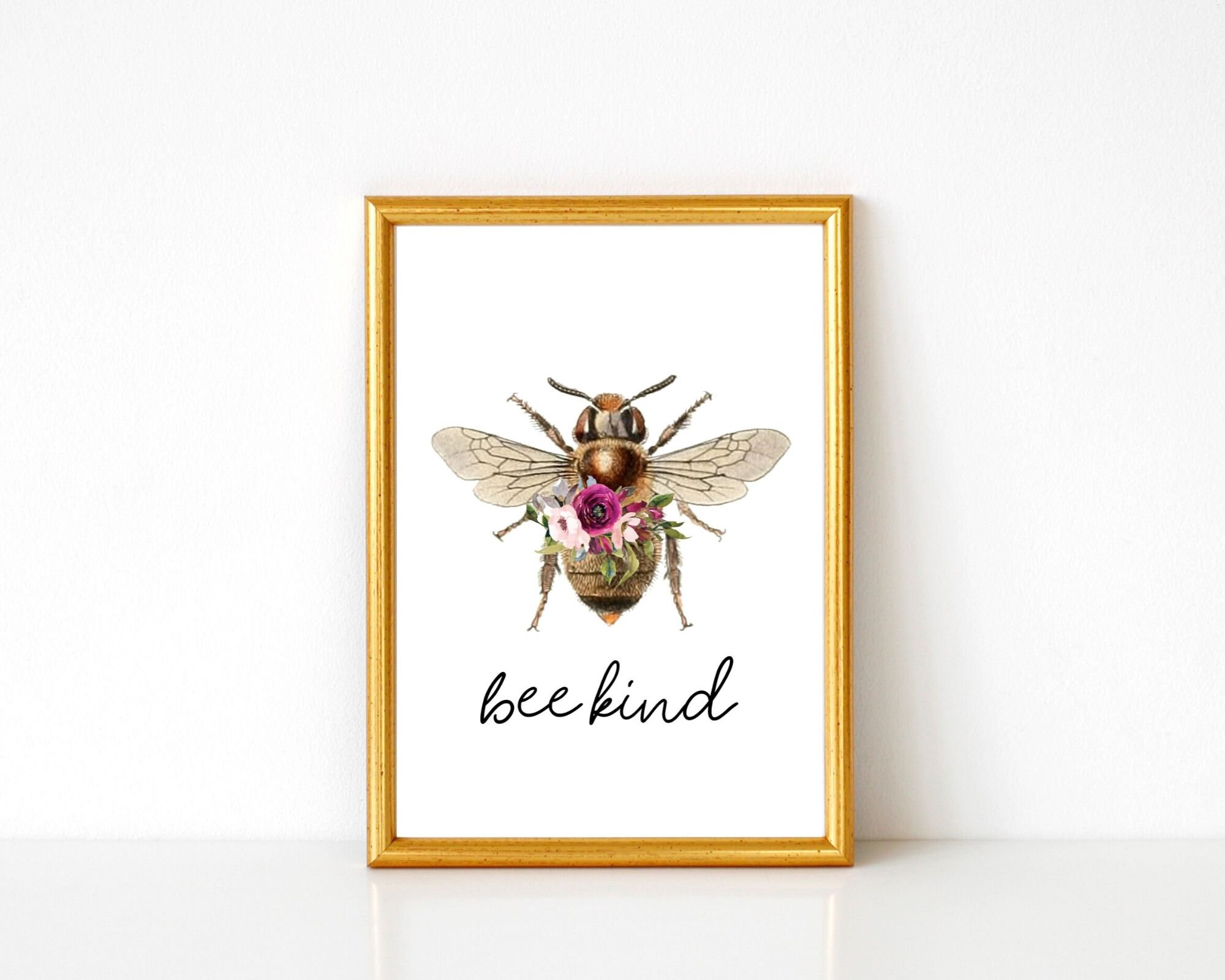 Bee Kind Print, Bee Print, Bumblebee, Be Kind Print, Bee Happy, Flores ...