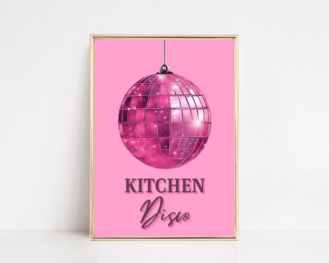 Kitchen Disco Wall Art Print Kitchen Poster Disco Ball Print ...
