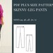 Pants Pattern, Trousers Patterns, Plus Size Sewing Patterns, Pattern ...