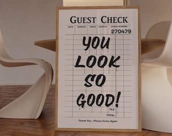 You Look so Good Guest Check Digital Print - Etsy