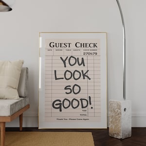 Trendy Wall Art, You Look so Good Guest Check, Retro Wall Art, Modern ...