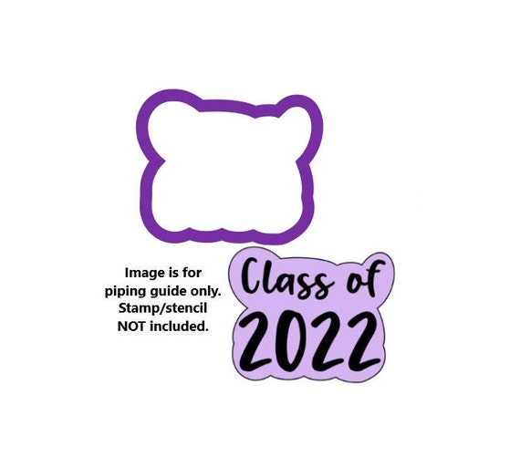 Class of 2022 Cookie Cutter Graduation Cookie Cutters Two - Etsy
