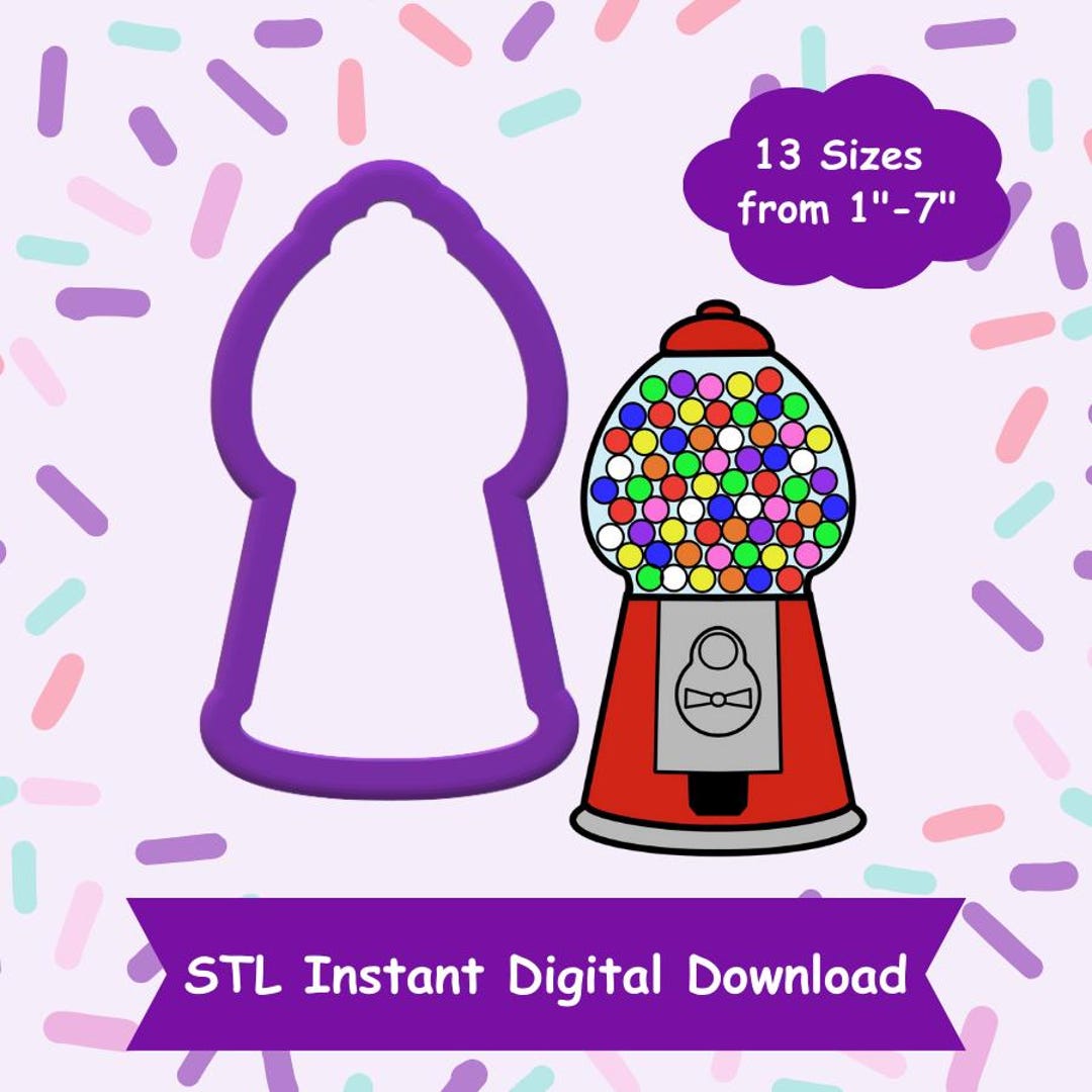 Gumball Machine Cookie Cutter STL Digital Download - STL Instant ...