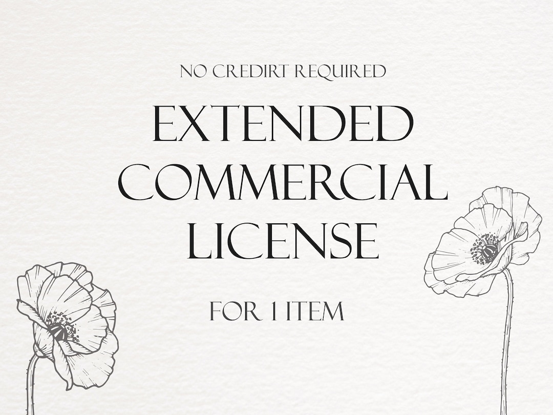 Extended Commercial License for One Item. Unlimited Sales, No Credits ...