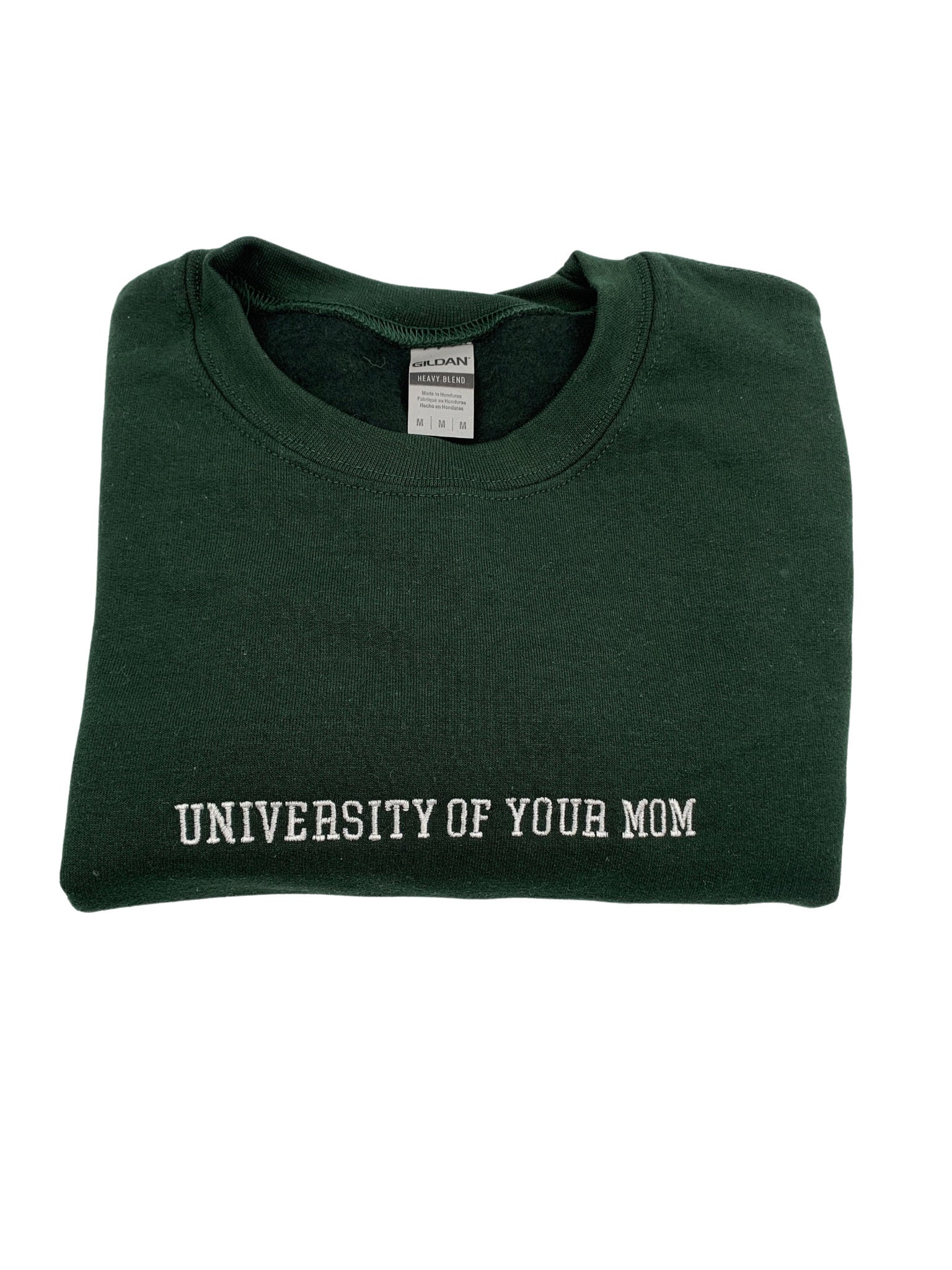 University of Your Mom Embroidered Unisex Crewneck Sweatshirt or Hoodie ...