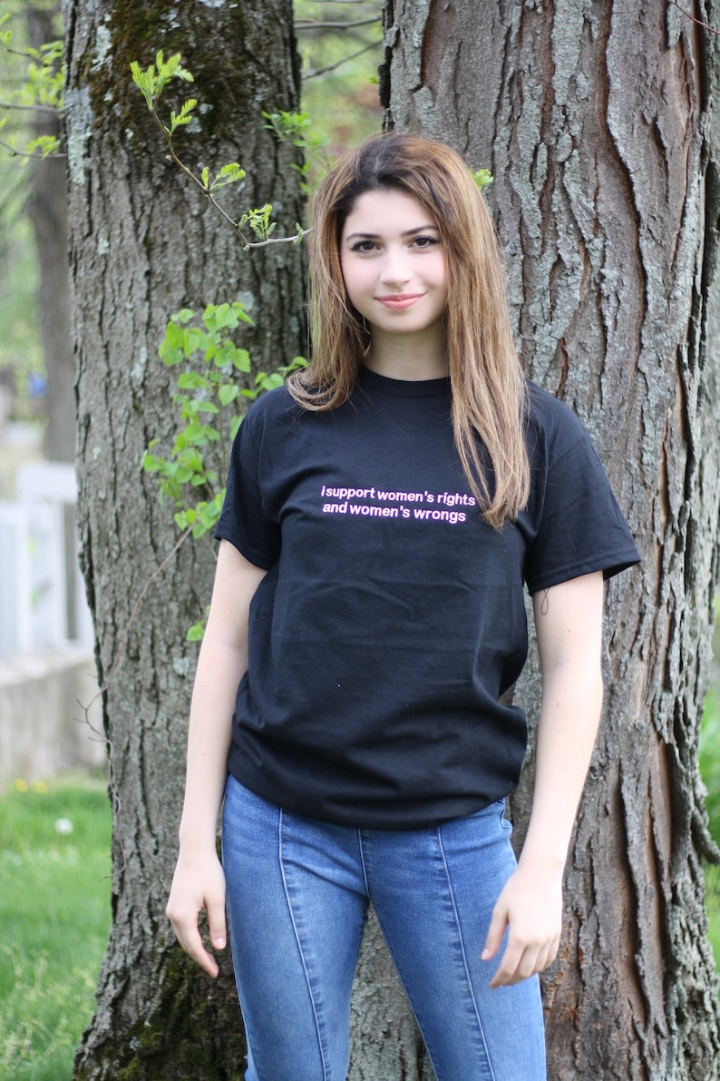 I Support Women's Rights and Wrongs Embroidered Unisex - Etsy
