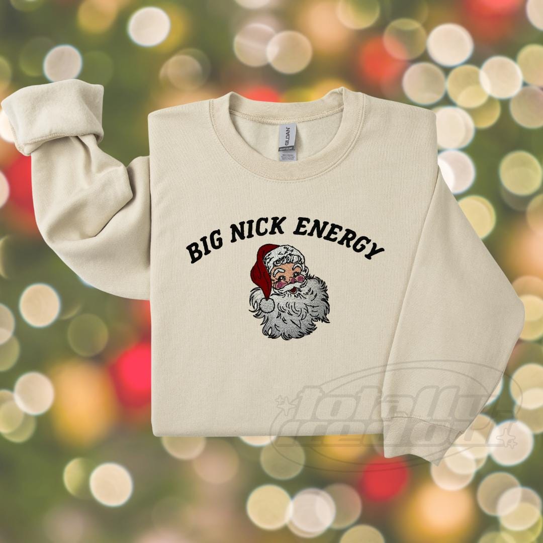 Big Nick Energy Embroidered Sweatshirt - Etsy