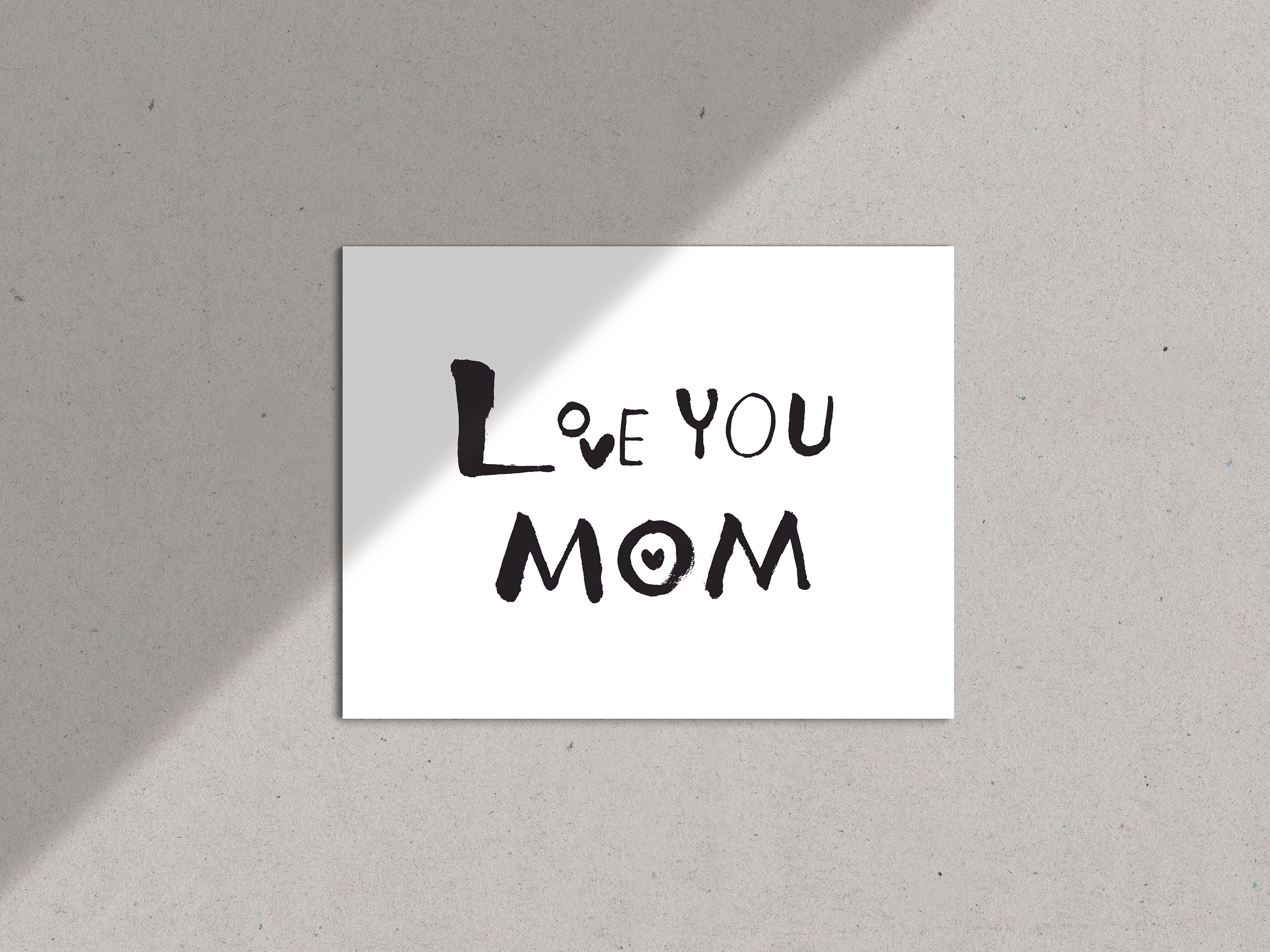 I Love You Mom Calligraphy