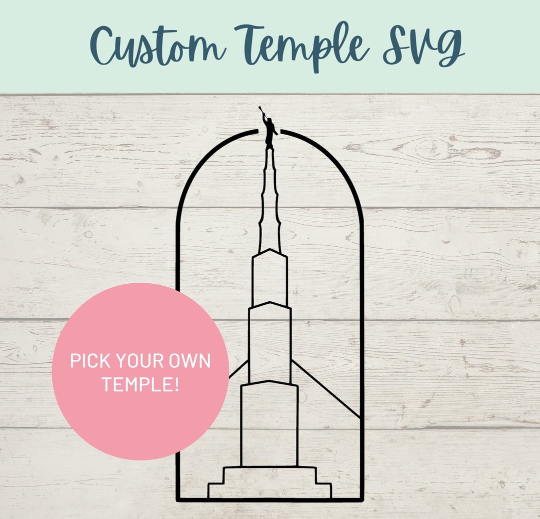 Custom LDS Temple SVG Cut File and PNG Sihouette, Cricut, Glowforge - Etsy